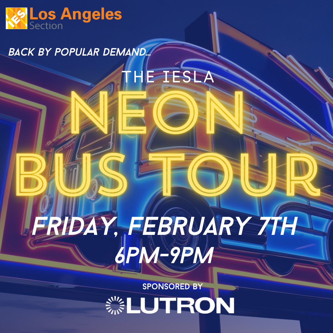IESLA Neon Bus Tour - Illuminating Engineering Society